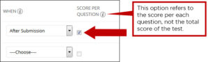 Showing Tests Results and Feedback to Students | UAMS Educational ...
