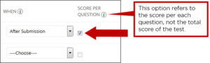 Showing Tests Results and Feedback to Students | UAMS Educational ...